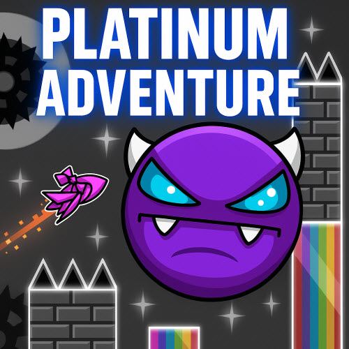 Geometry Dash Platinum Adventure - Play Online
